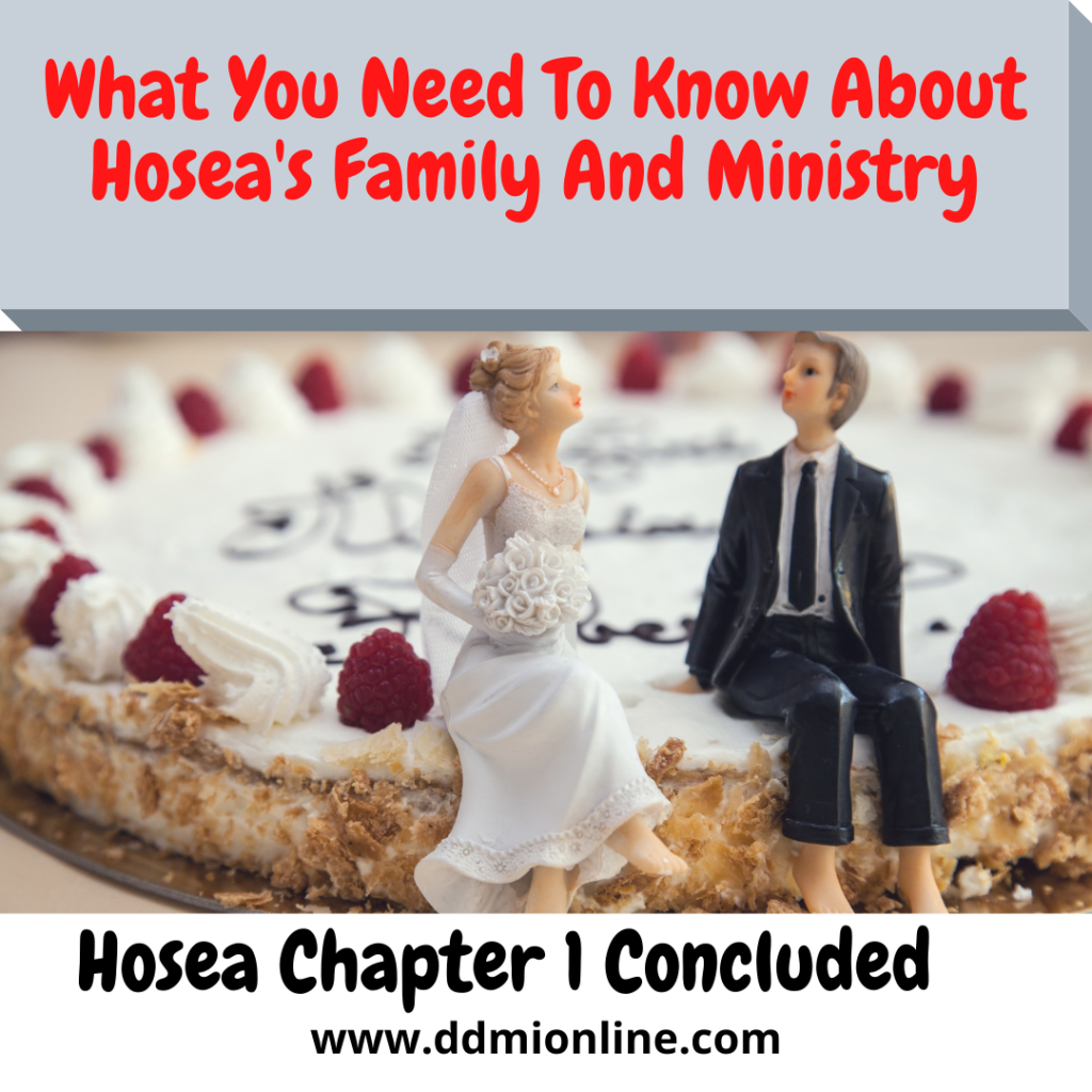 What You Need To Know About Hosea’s Family And Ministry-Conclusion ...