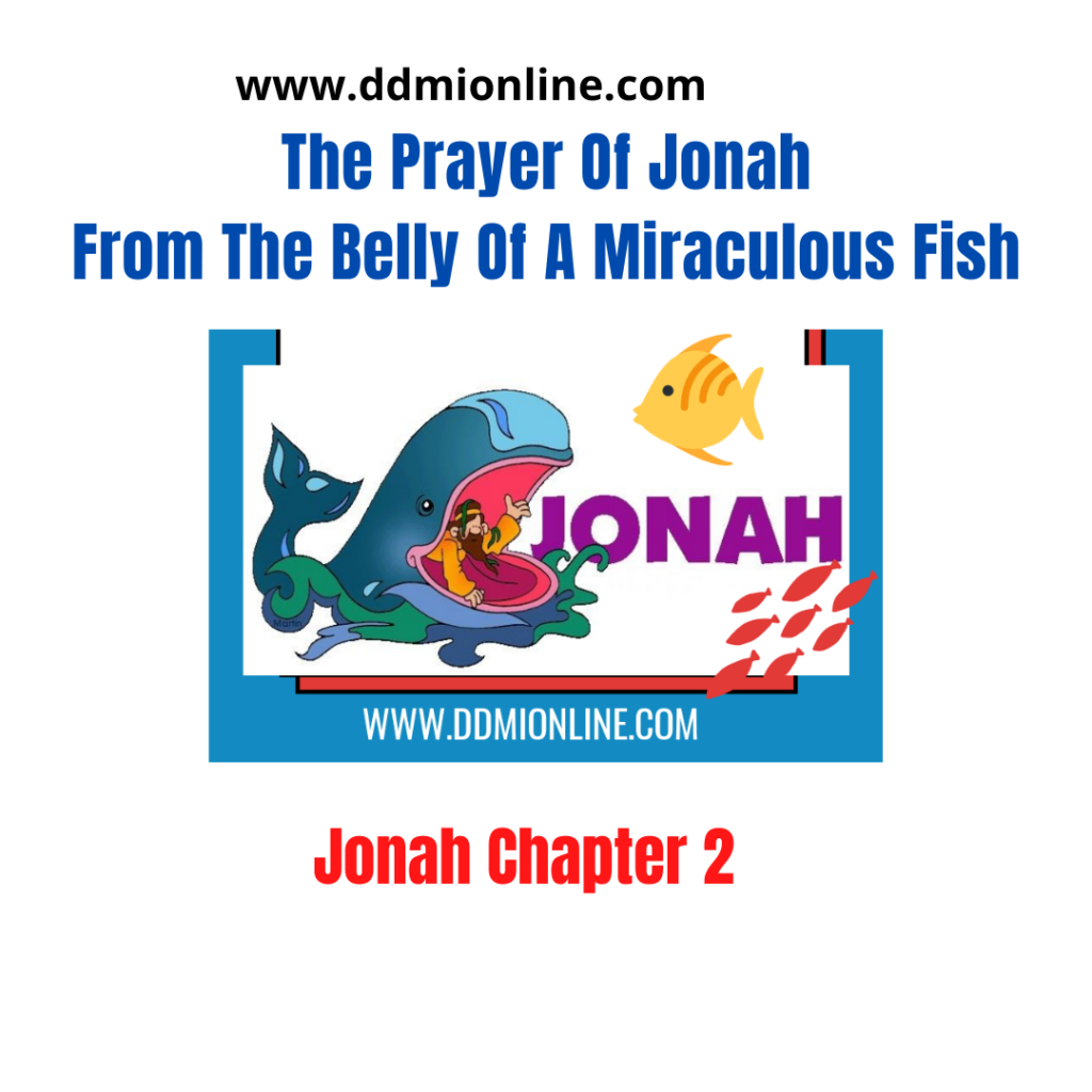 The Prayer Of Jonah From The Belly Of A Miraculous Fish - DIVINE ...